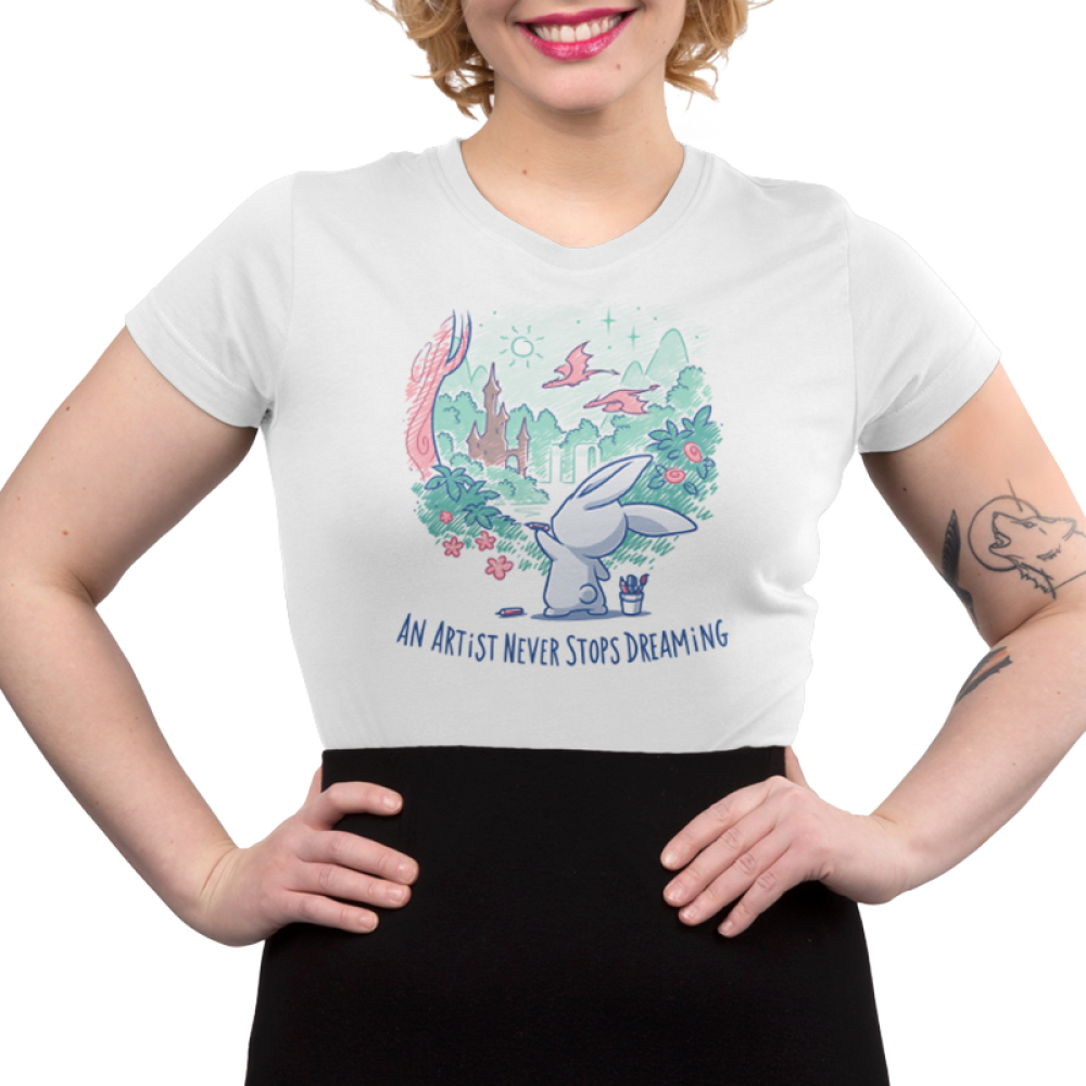An Artist Never Stop Dreaming | Funny, cute & nerdy t-shirts - TeeTurtle