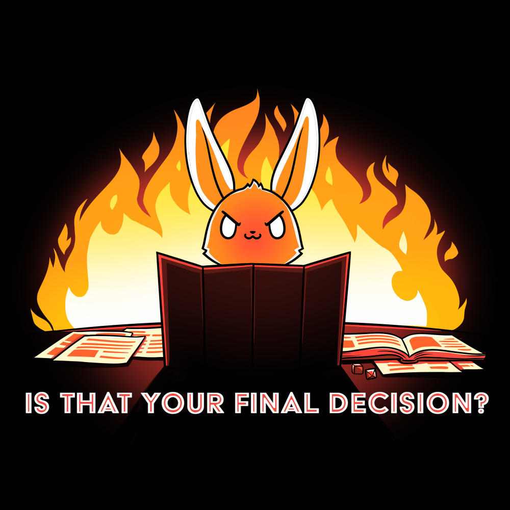 Is That Your Final Decision? | Funny, cute & nerdy t-shirts - TeeTurtle