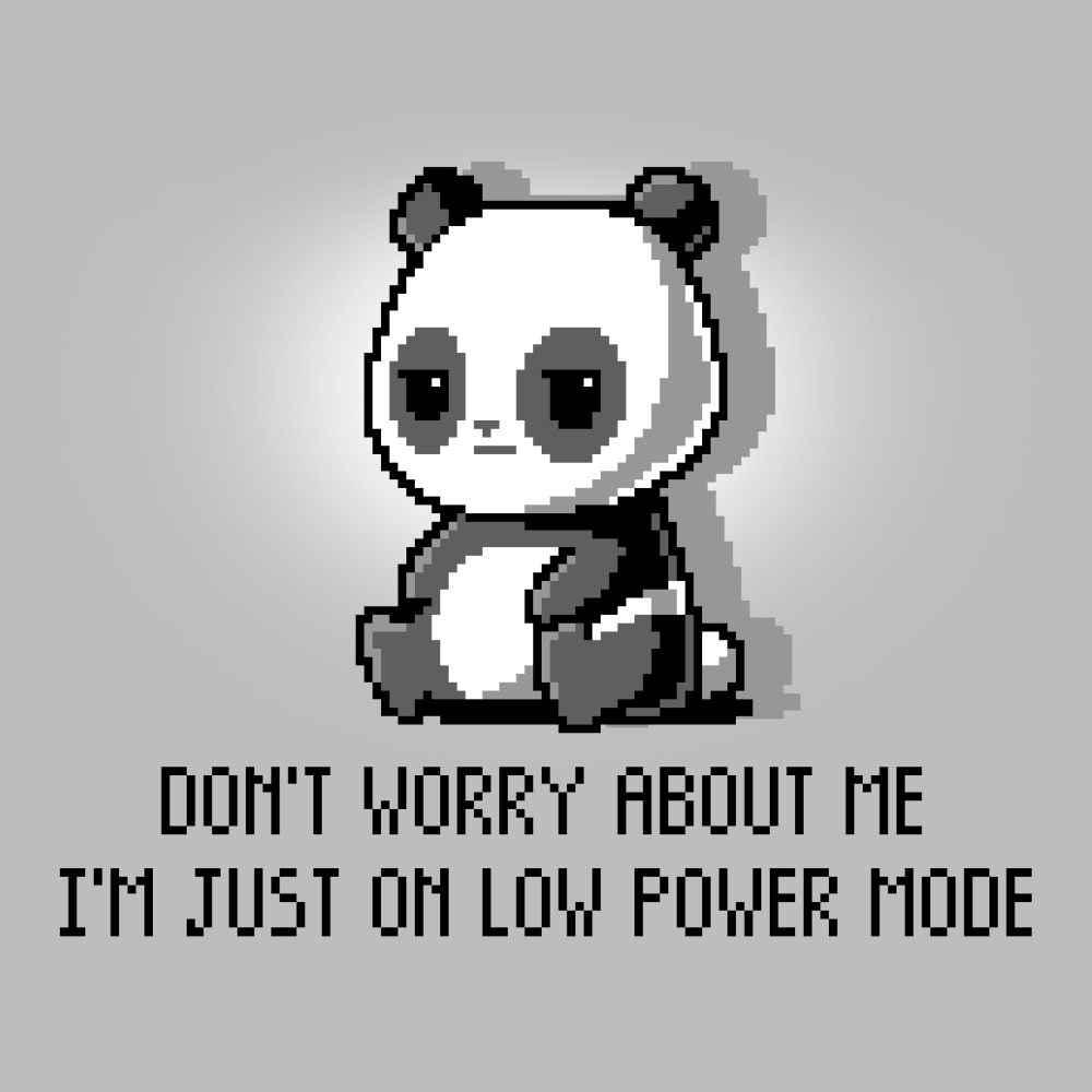 Low Power Mode | Funny, cute & nerdy t-shirts - TeeTurtle