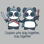Couples Who Play Together Stay Together | Funny, cute & nerdy t-shirts ...